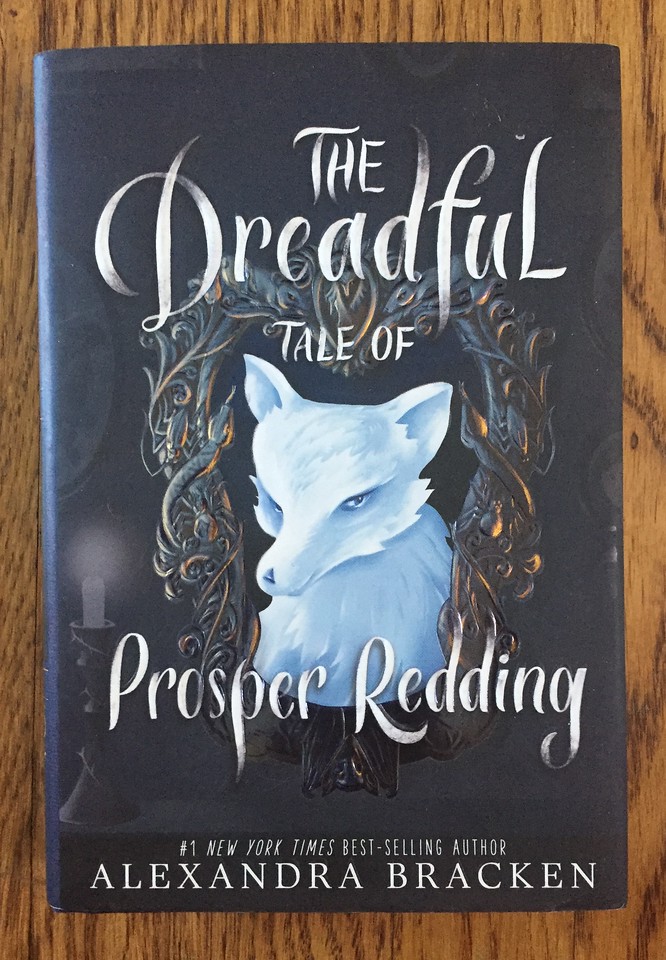 The Dreadful Tale of Prosper Redding – Practically Apparent